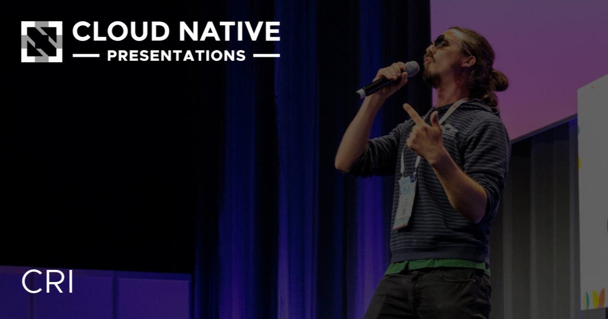 CRI-O | CNCF Presentations